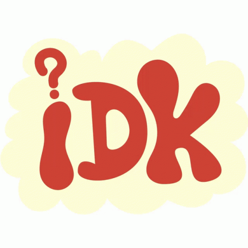 Idk Idk In Red Bubble Letters With White Cloud Background Sticker - Idk ... Idk Idk In Red Bubble Letters With White Cloud Background Sticker - Idk ...