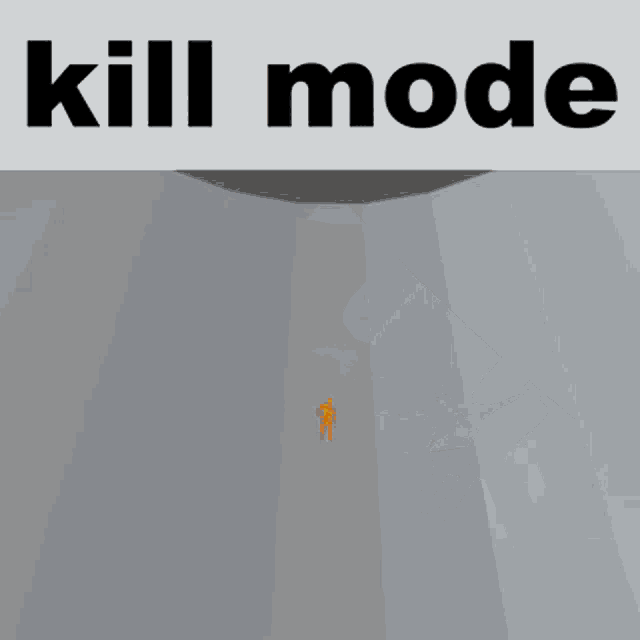 Kill Mode Kill Mode Discover And Share S