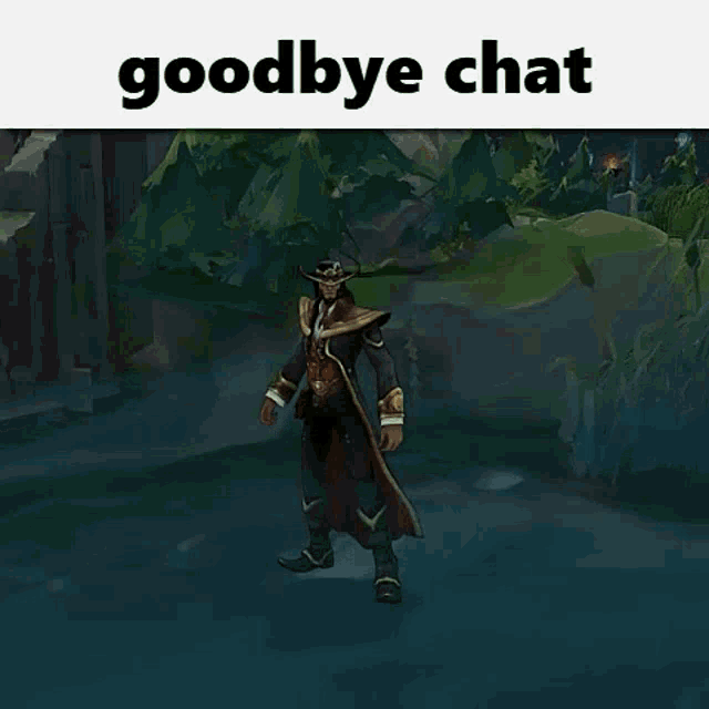 Goodbye Chat Goodbye Chat Discover And Share S