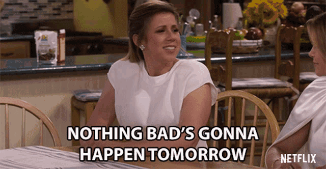 Nothing Bads Gonna Happen Tomorrow Jodie Sweetin Nothing Bads Gonna Happen Tomorrow Jodie