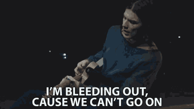 Im Bleeding Out Cause We Cant Go On Im Bleeding Out Cause We Cant Go On James Bay