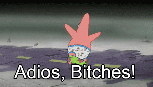 Adios Adios Bitches Patrick Patrick Star Откриване и споделяне на файлове
